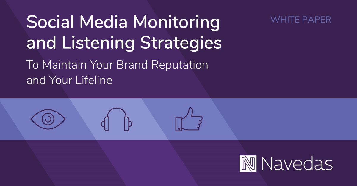 Social Media Monitoring and Listening - A White Paper by Navedas - Navedas